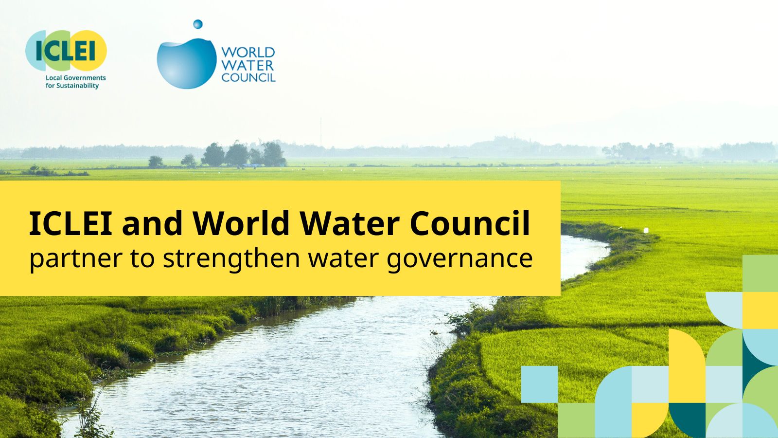 ICLEI and World Water Council partner to strengthen water governance ...